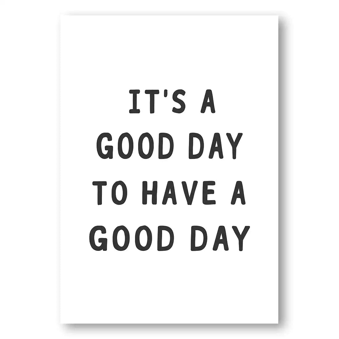 Good Day Word Art Print (Portrait) | Custom Sizes, Fine Art Paper ...