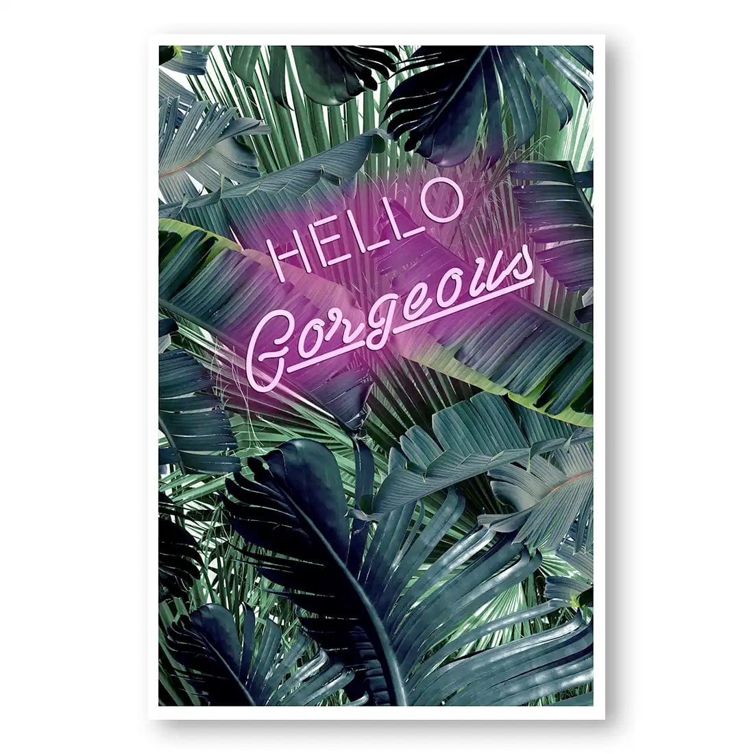 Hello Gorgeous Word Art Print (Portrait) | Custom Sizes, Fine Art Paper ...